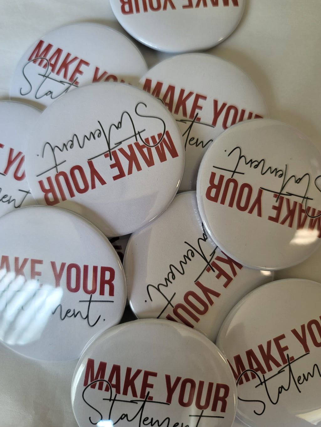 Make Your Statement Button – Making Statements Online Boutique